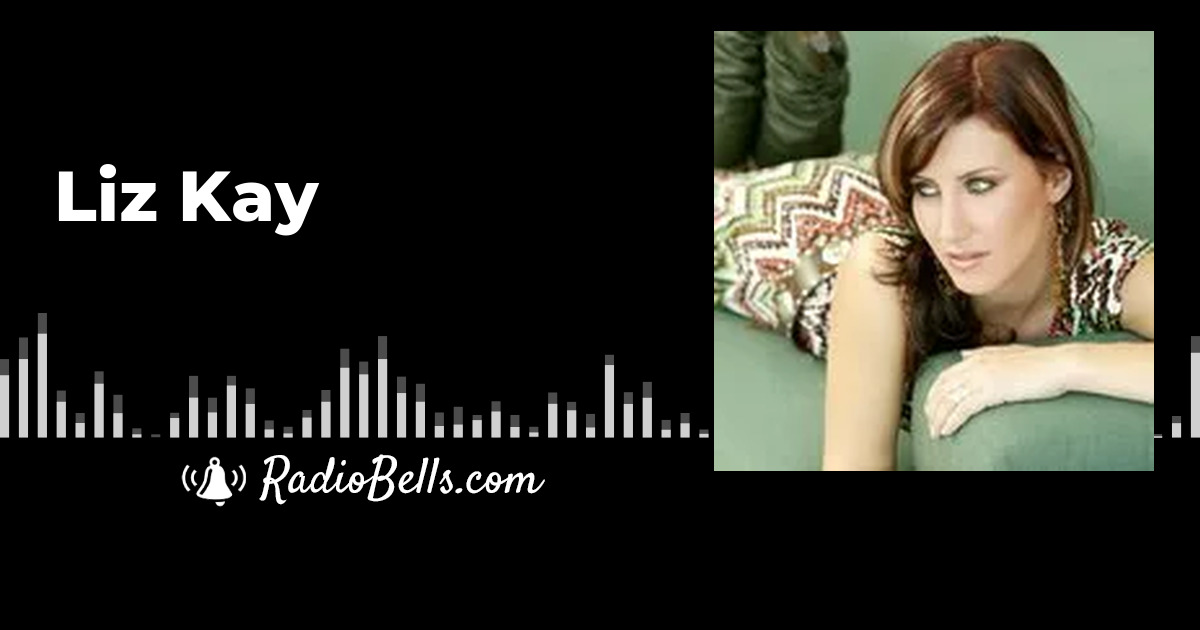 Liz Kay на радио