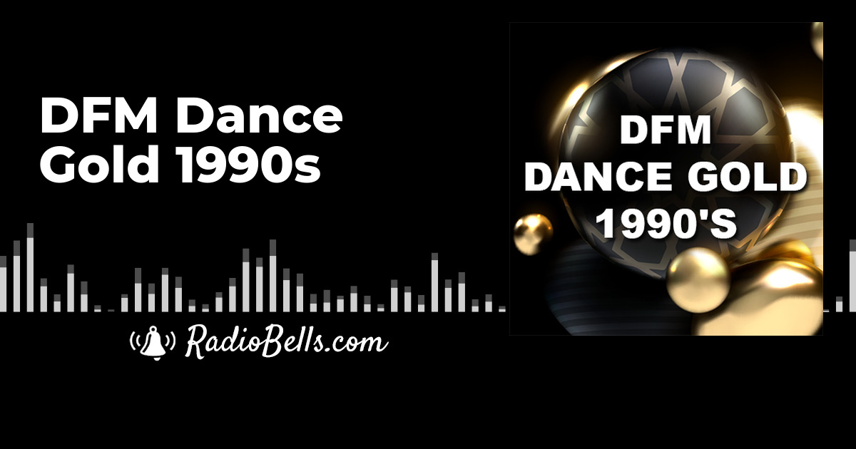 DFM Dance Gold 1990s - слушать радио онлайн